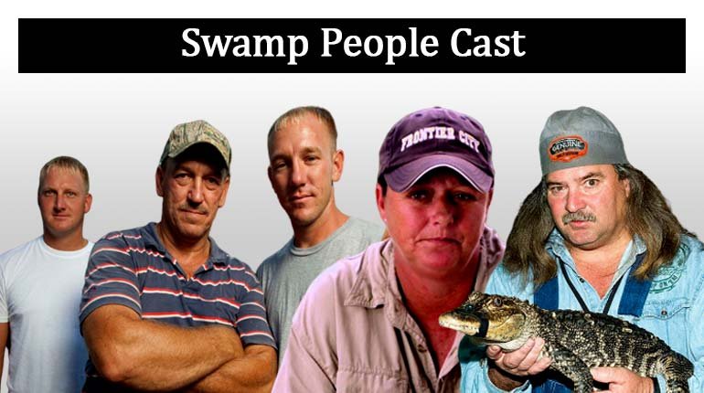 Swamp People Cast Net Worth & Salary in 2020: How much do Swamp People ...